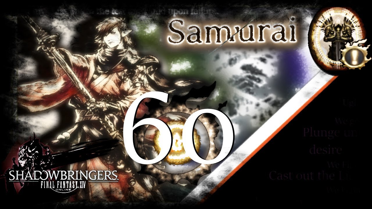 [FFXIV] Samurai Guide - Rotation & Timestamps - Lv60 - Shadowbringers ...