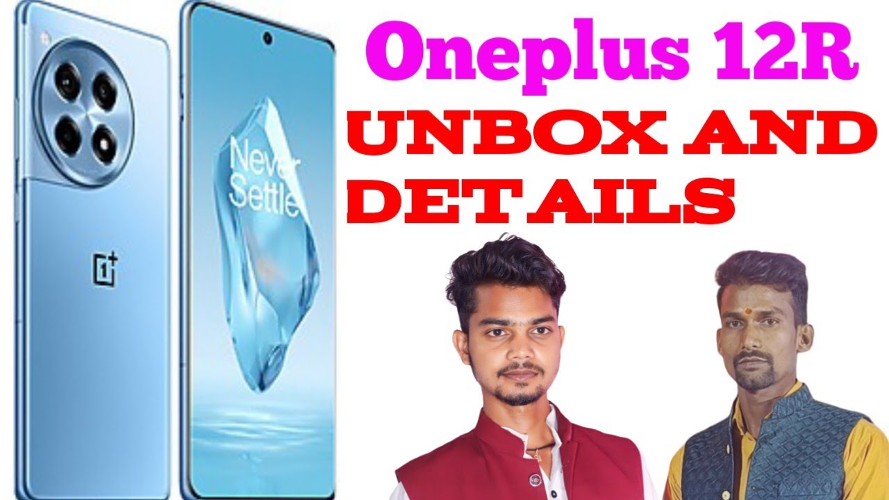 Oneplus12R unboxing full details Oneplus12R puri jankari - YouTube