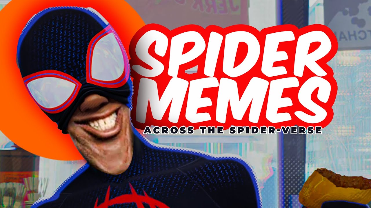 Spider-Man: Across the Spider-Verse - But MEMES - YouTube