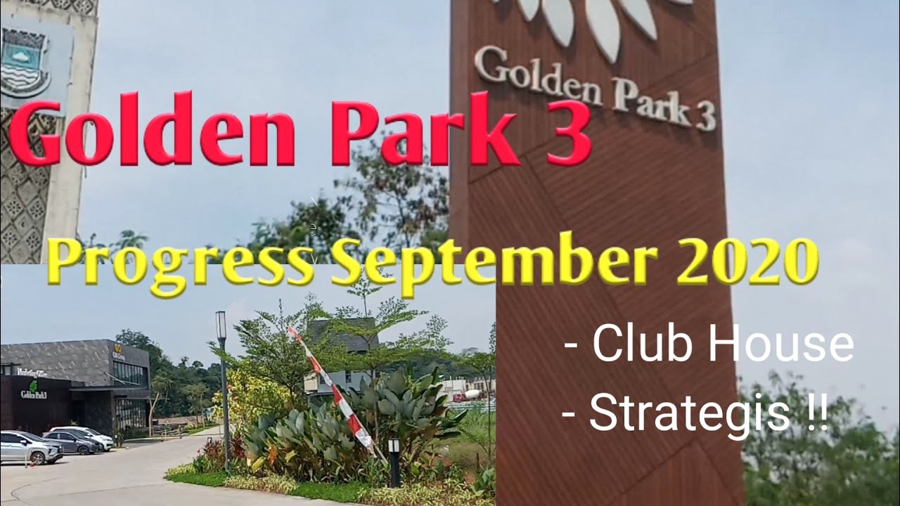 Golden Park 3 Serpong || Progress September 2020 - YouTube