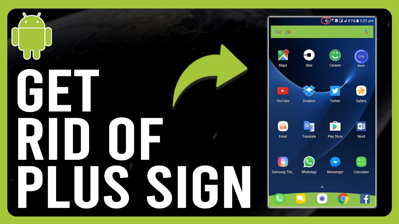 How to Get Rid of Plus Sign on Android (How to Remove Circle Plus ...