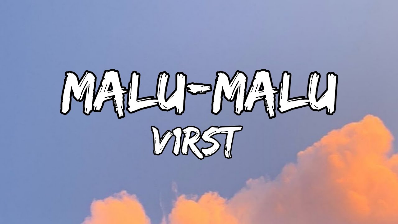V1rst - Malu-malu (Lirik) cover by Px Project - YouTube