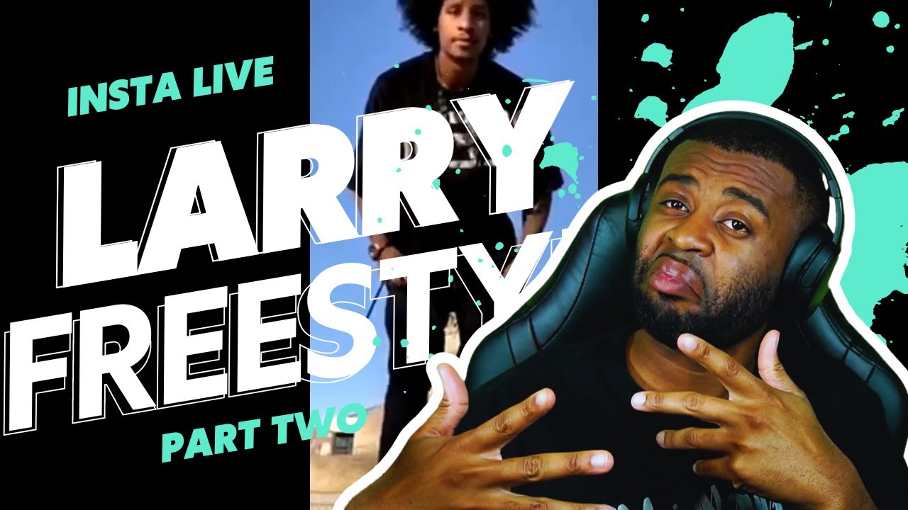 Unbelievable Freestyle Performance By Larry On Instagram Live! #larry # ...