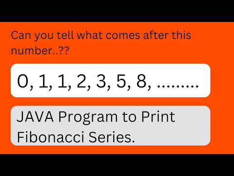 JAVA program to print Fibonacci Series upto N Terms | JAVA tutorial for ...