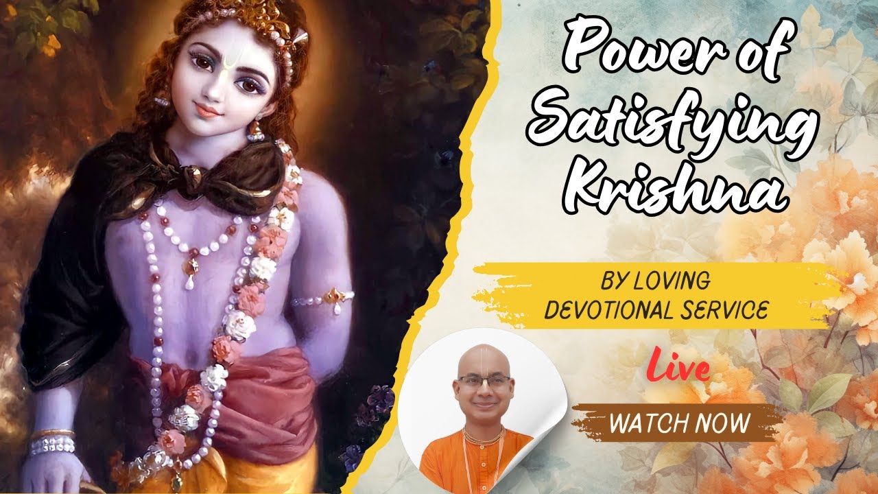 Power of satisfying Krishna by loving devotional service || HG ...
