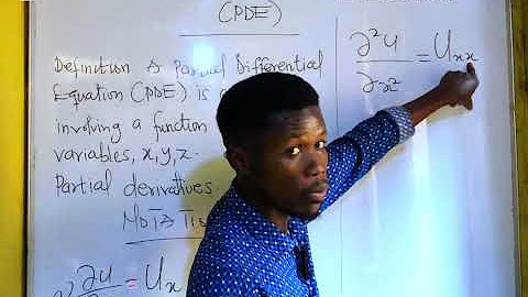 PARTIAL DIFFERENTIAL EQUATIONS(PDE) - YouTube
