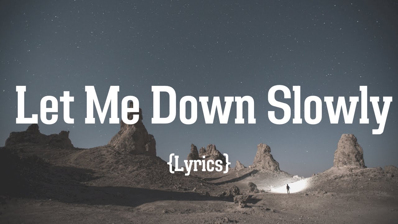 Alec Benjamin - Let Me Down Slowly {LYRICS} - YouTube
