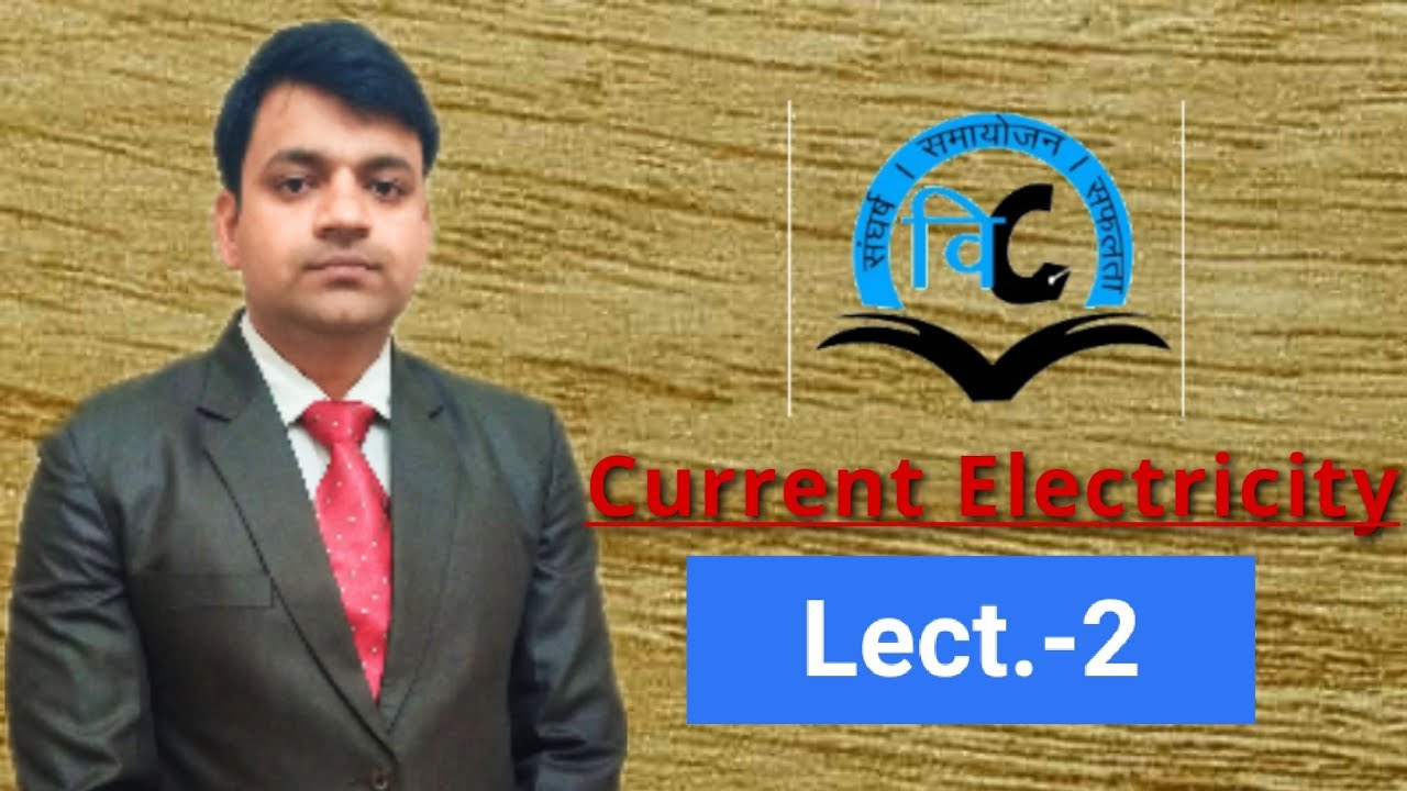 Current Electricity Class-10 Lect-2 - YouTube