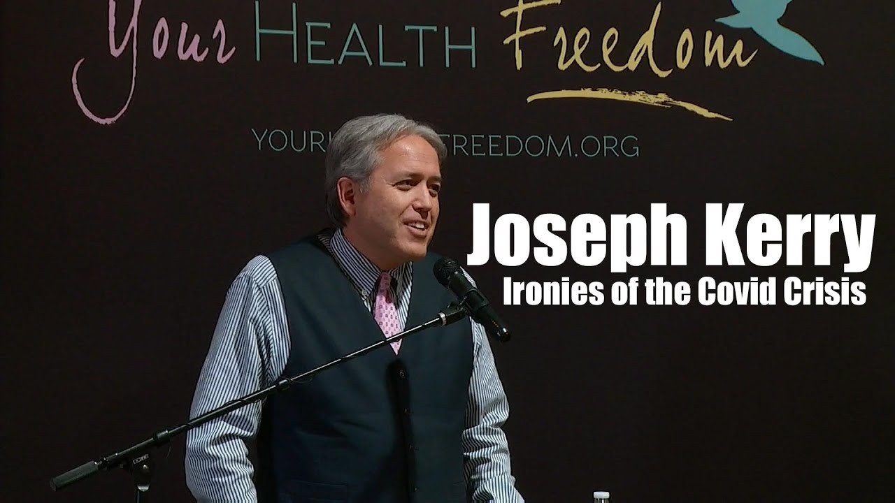 Joseph Kerry: Ironies of the Covid Crisis - YouTube