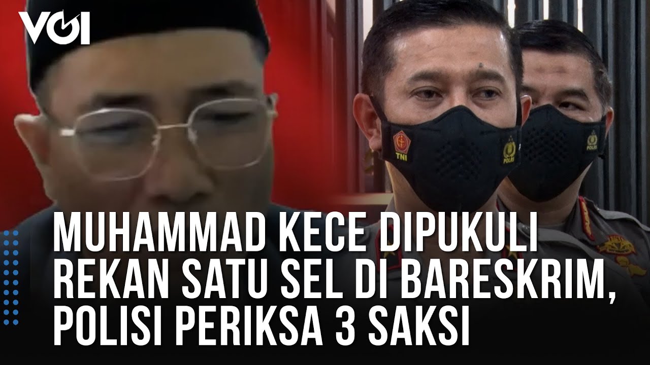 Muhammad Kece Dianiaya Rekan Satu Sel di Bareskrim, Begini Keterangan ...