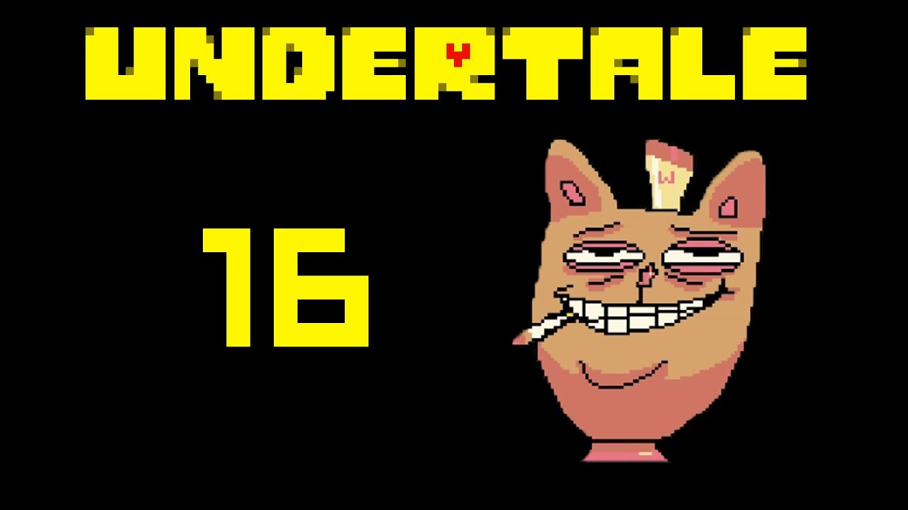 Undertale: I've Already Wasted My Entire Life - Part 16 - YouTube