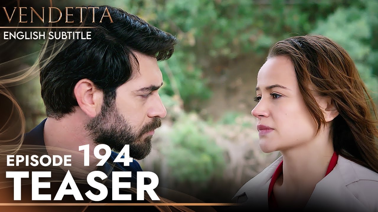 Vendetta - Episode 194 Teaser English Subtitled | Kan Cicekleri - YouTube