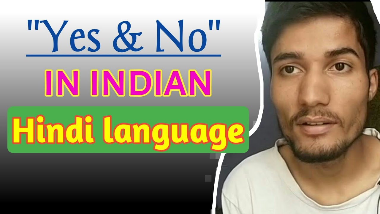 How to say "YES & NO" in hindi - Indian language | Learn Hindi through ...