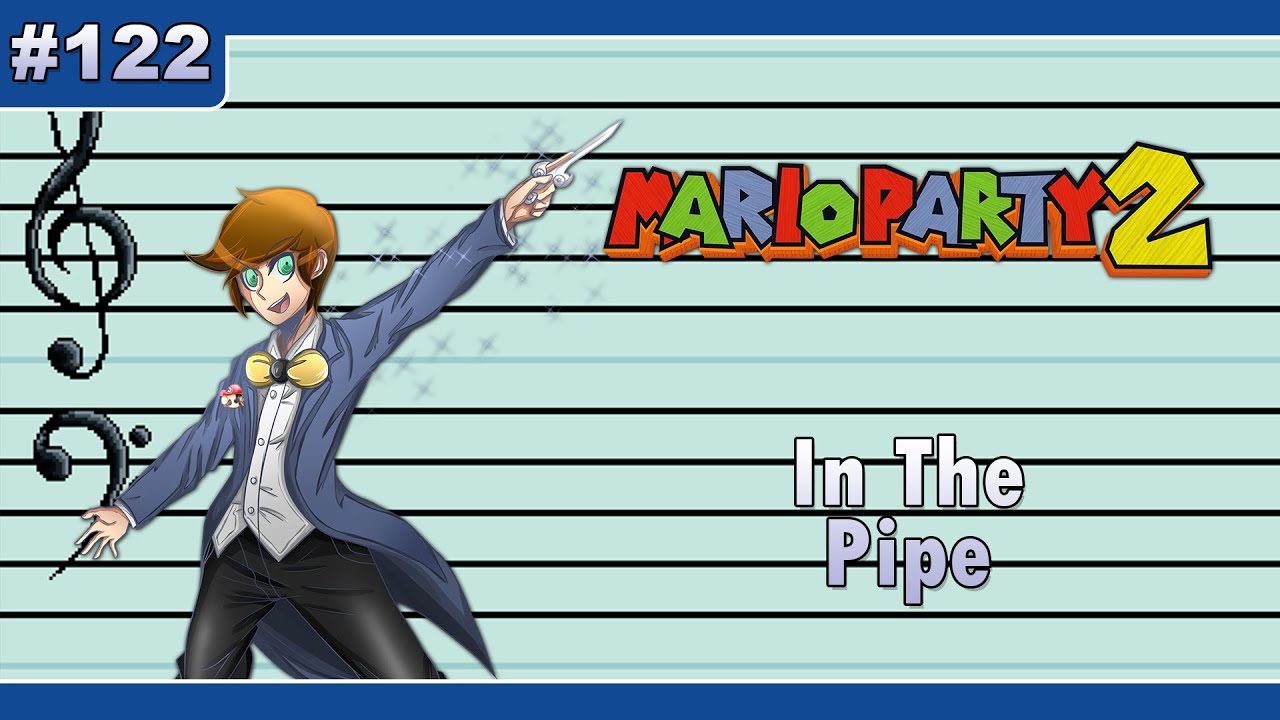 122 - In The Pipe (Mario Party 2) ~ Super Mario Paint - YouTube