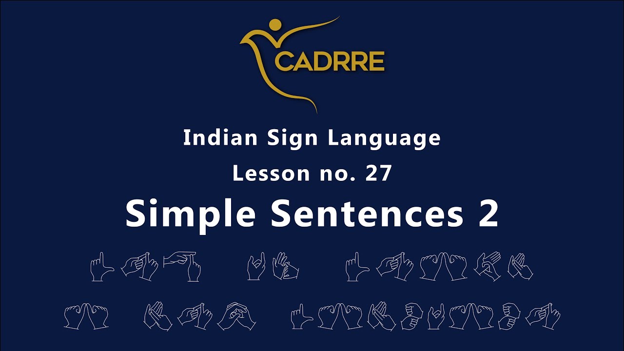 Learn Indian Sign Language Simple Sentences In Sign Language Part 2 Learn Indian Sign Language Simple Sentences In Sign Language Part 2