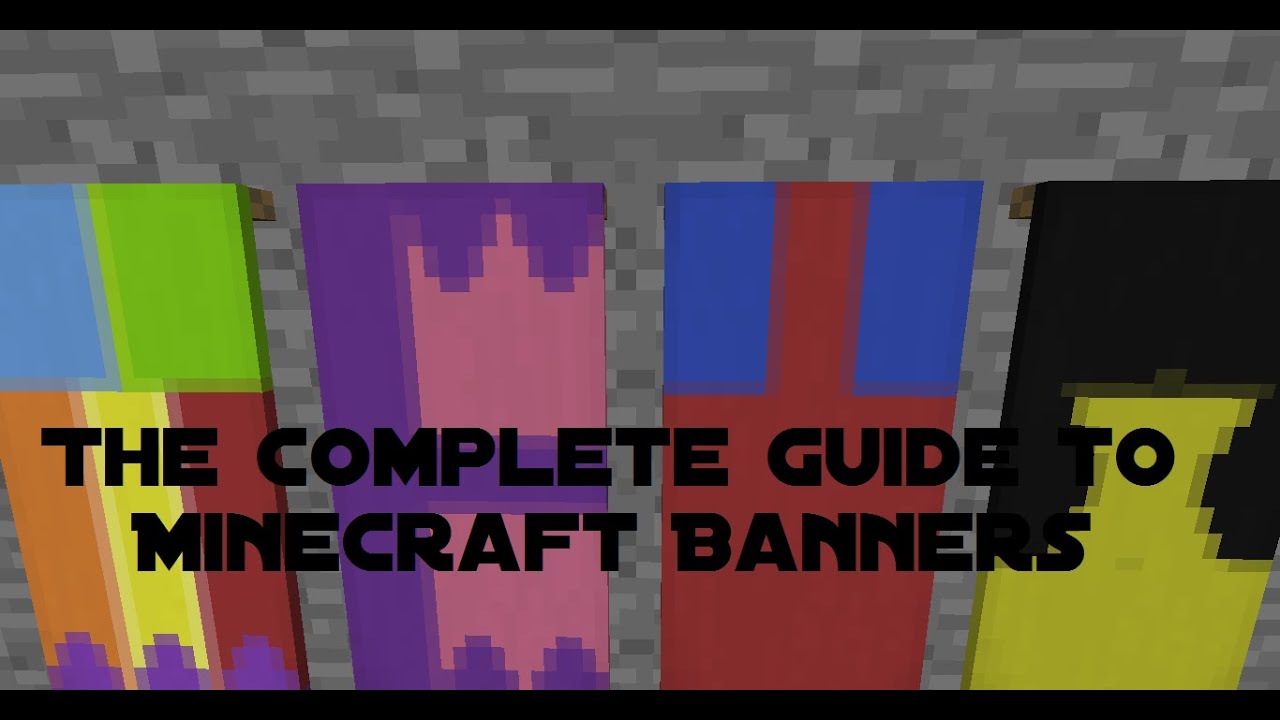 Minecraft- The Complete Guide to Banners - YouTube