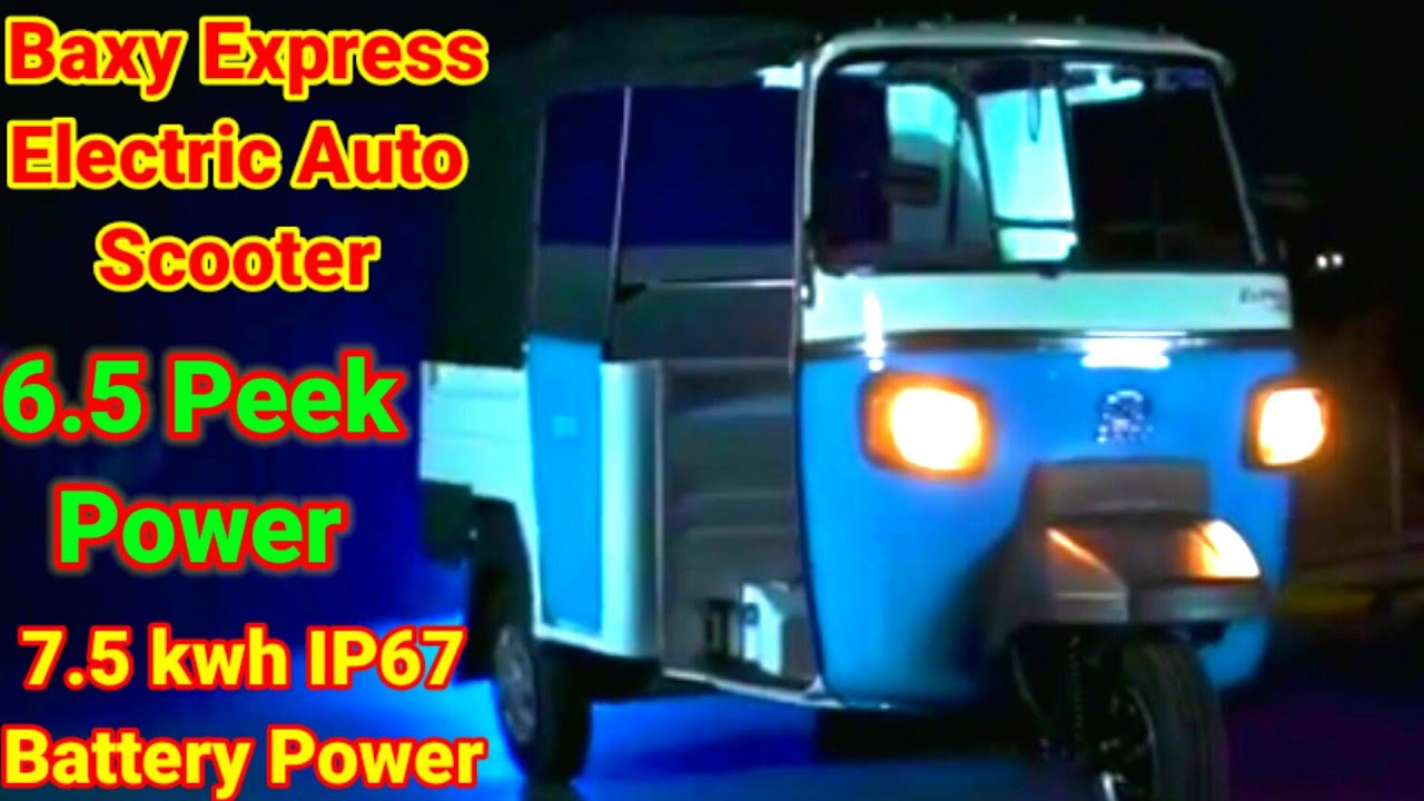 Baxy Electric Three Wheeler Auto Rikshaw 2022 |Electric Vehicle|e ...