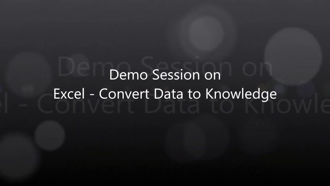 Excel (Convert Data to Knowledge) - Demo - YouTube
