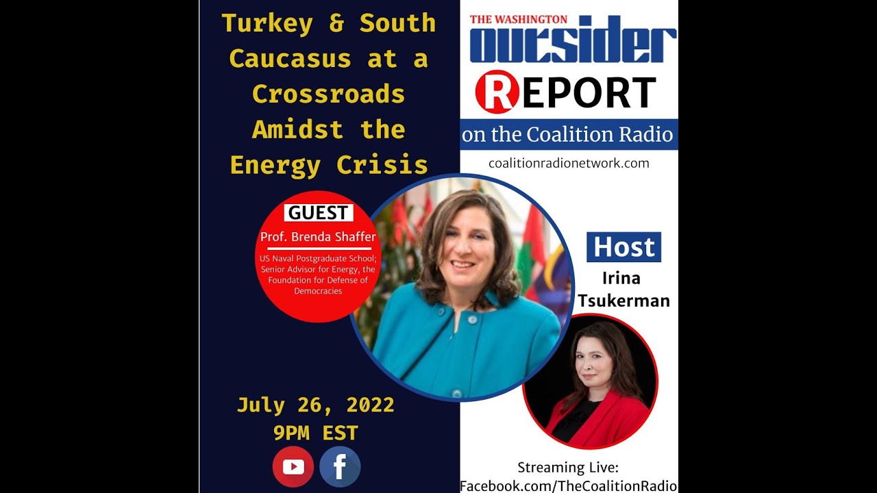 The Washington Outsider Report: EP 48 - Prof. Brenda Shaffer - YouTube