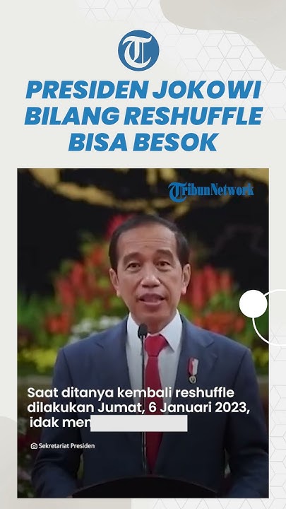Ditanya Soal Isu Reshuffle Kabinet Jokowi Ya Besok Bisa Jumat Senin