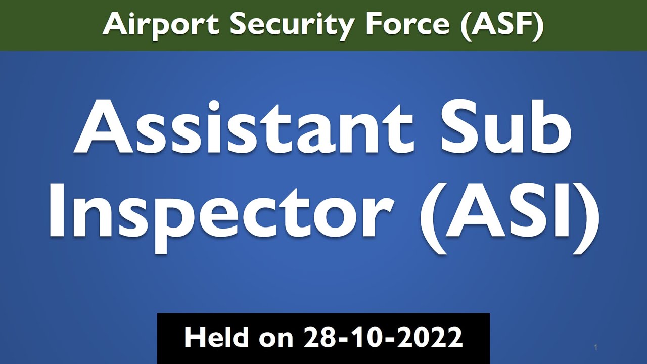 ASI ASF Test Today | 28-10-2022 | ASF Past Papers 2022 | ASF Jobs 2022 ...