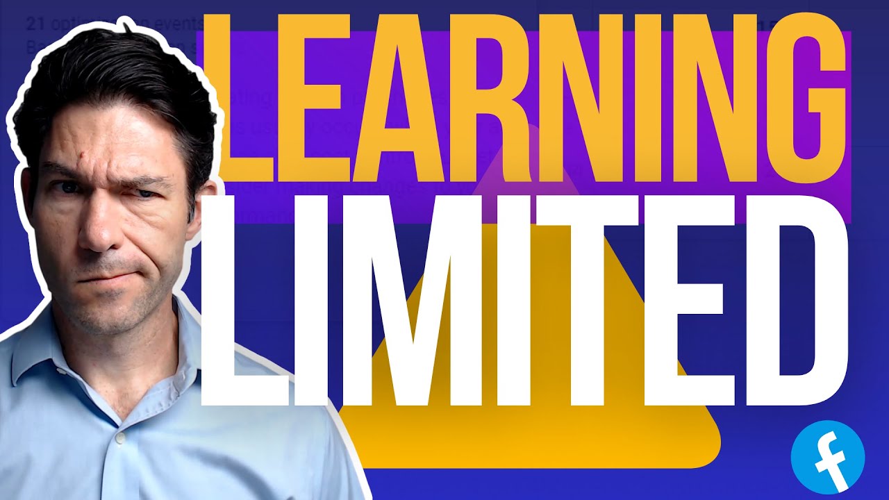 What is FaceBook's 'Learning Limited'? Is It Bad For My Ads? - YouTube