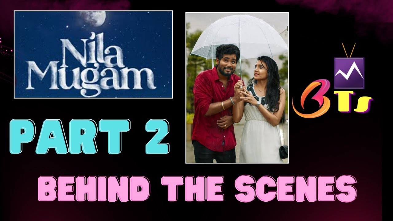 Nila Muga Bloopers Extra Konjam Sam Vishal • Rozario • Parthiv Mani ...