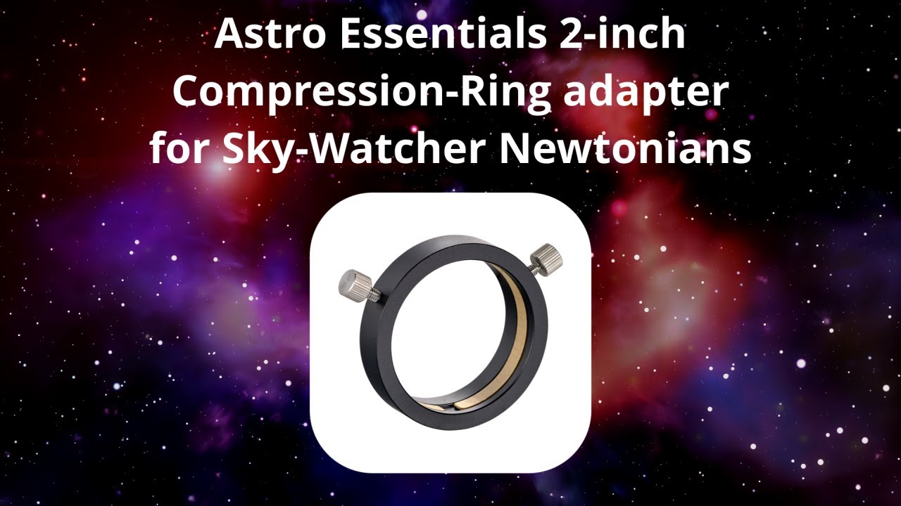 Astro-Essentials 2-inch compression adapter review - YouTube