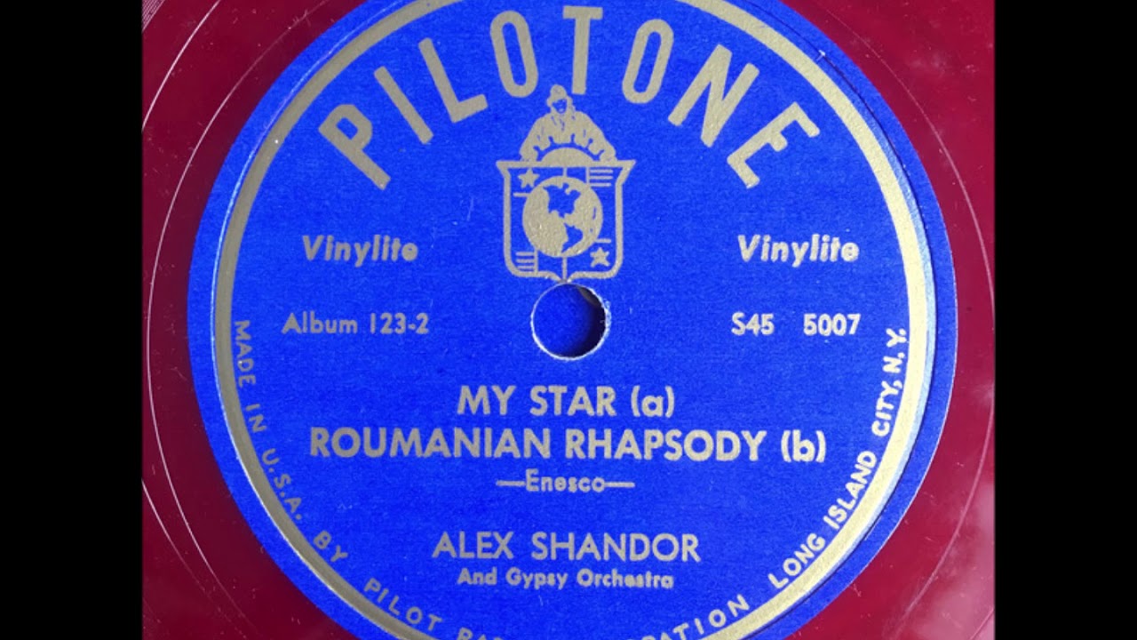 Alex Shandor And Gypsy Orchestra "My Star / Roumanian Rhapsody" 1946 ...