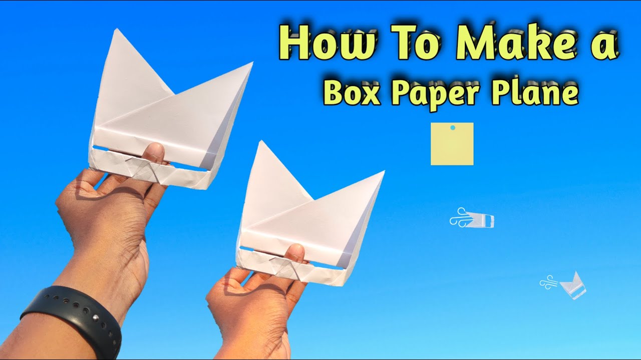 How To Make a Box Paper Plane | paper airplane | bd paper plane - YouTube