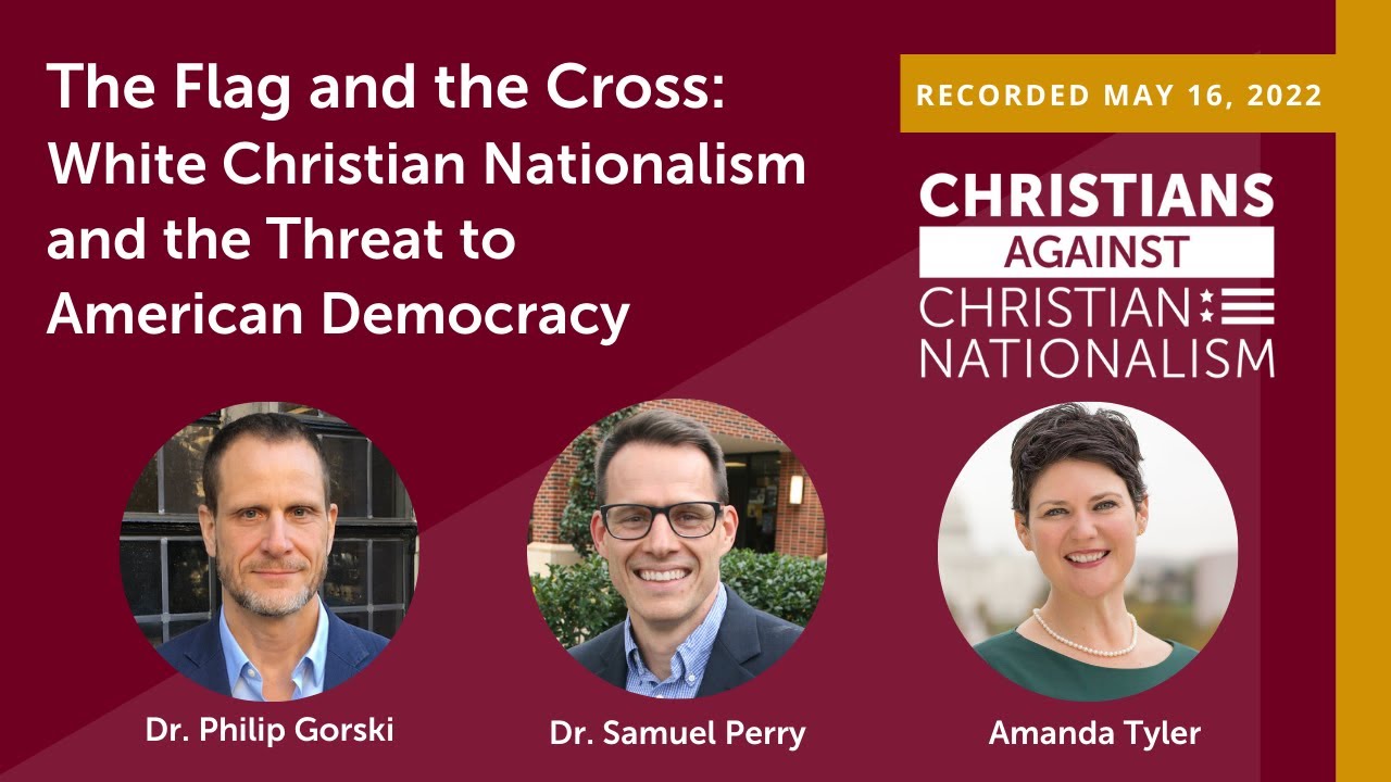 The Flag and the Cross: White Christian Nationalism and the Threat to American Democracy - YouTube