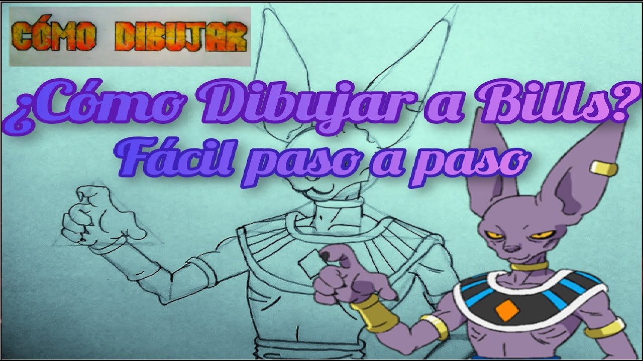 ¿Cómo Dibujar a Bills (Dragon Ball Super)?, fácil paso a paso - YouTube