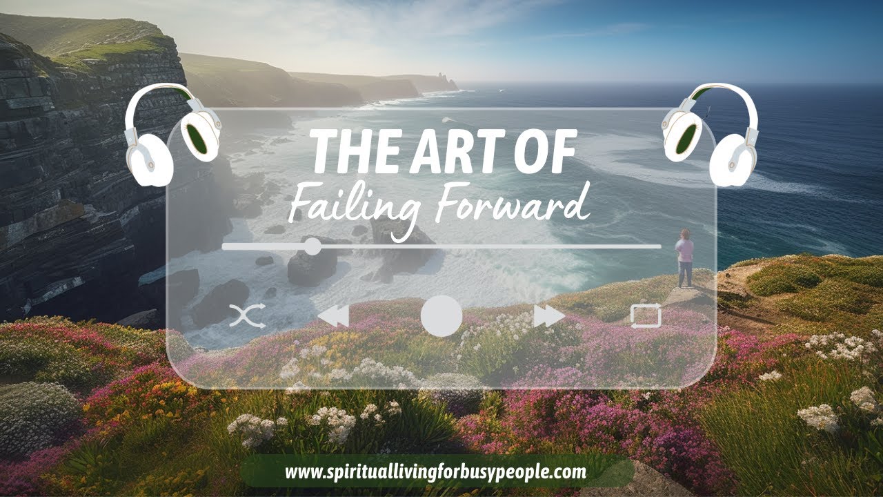 The Art of Failing Forward - YouTube