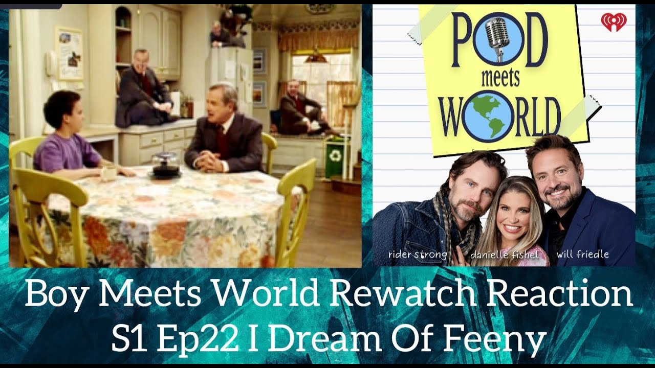 Boy Meets World Rewatch Reaction/Pod Meets World Podcast S1 Ep22 I ...
