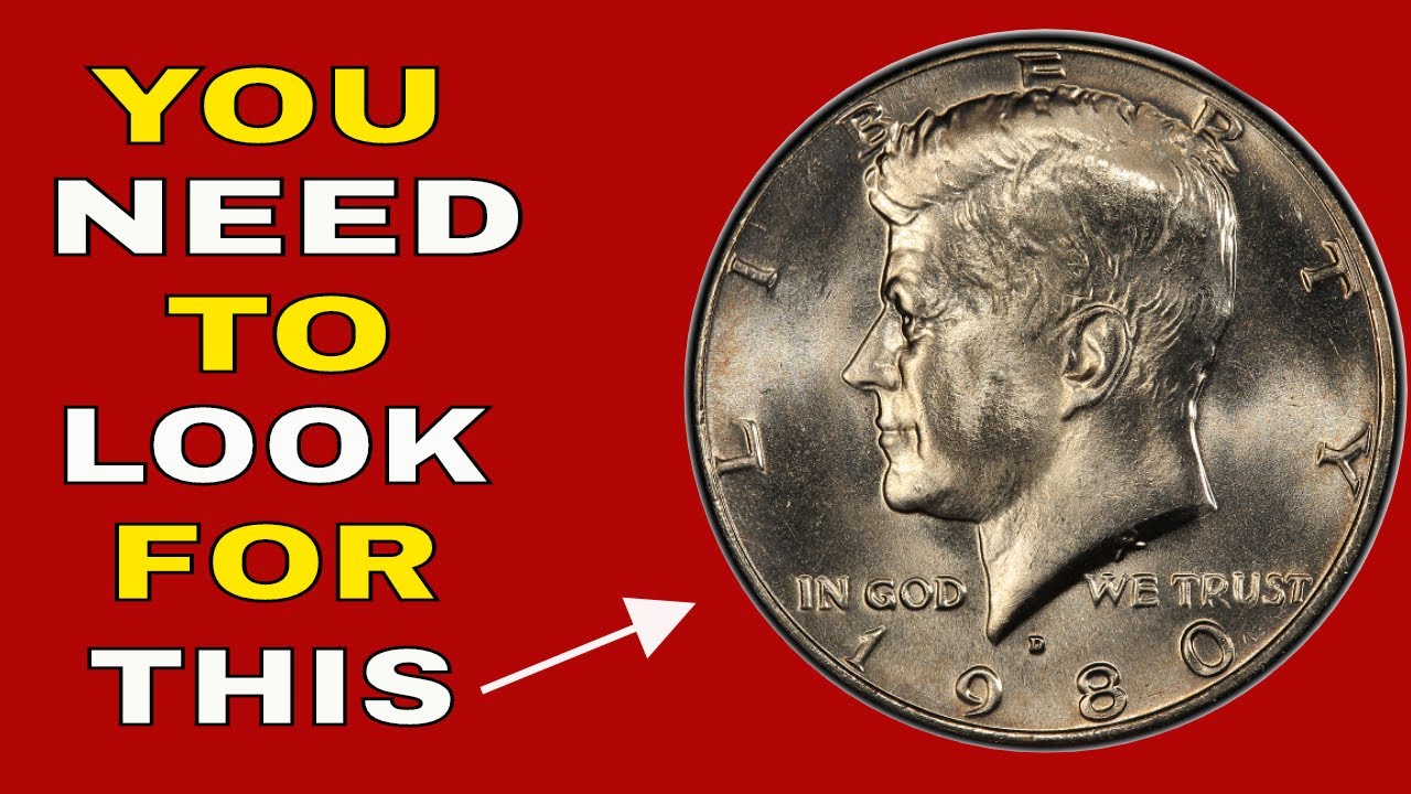 Valuable Kennedy Half Dollars To Look For 1980 D Half Dollars To Look