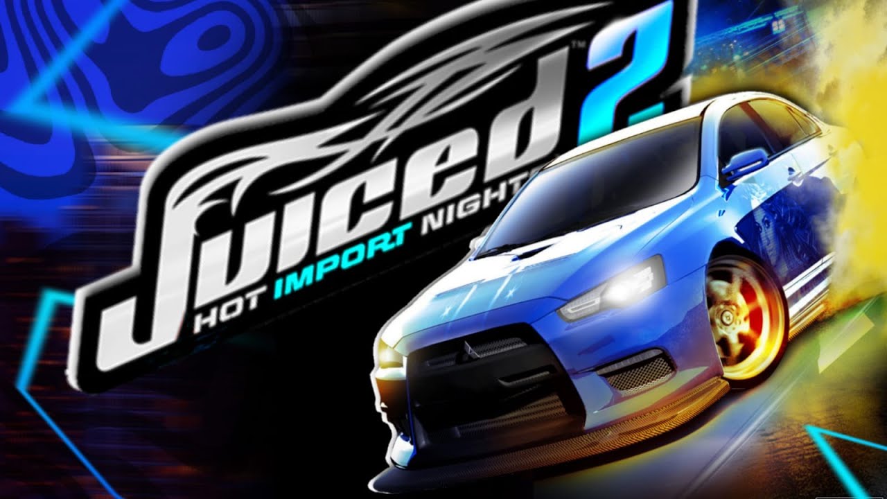 UM JOGO, MUITO SUBESTIMADO!... Juiced 2 Hot Import Nights - YouTube