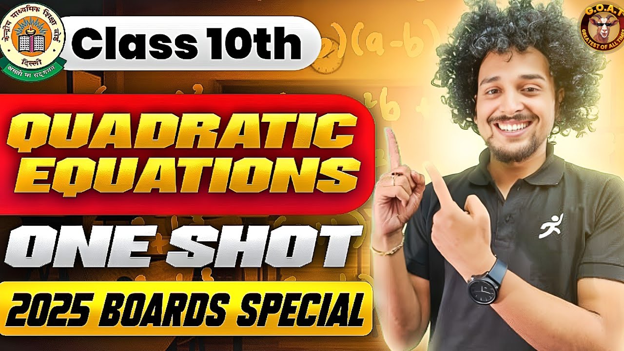 Quadratic Equations Class 10 Maths Chapter-04|| GOAT Series || One Shot || Pranav Pandey - YouTube