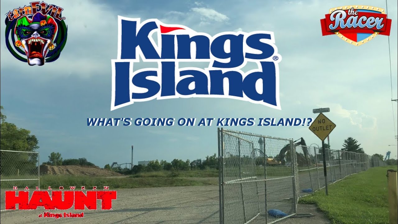 Land Clearing at Kings Island? Haunt Rumors? Kings Island Park Update ...