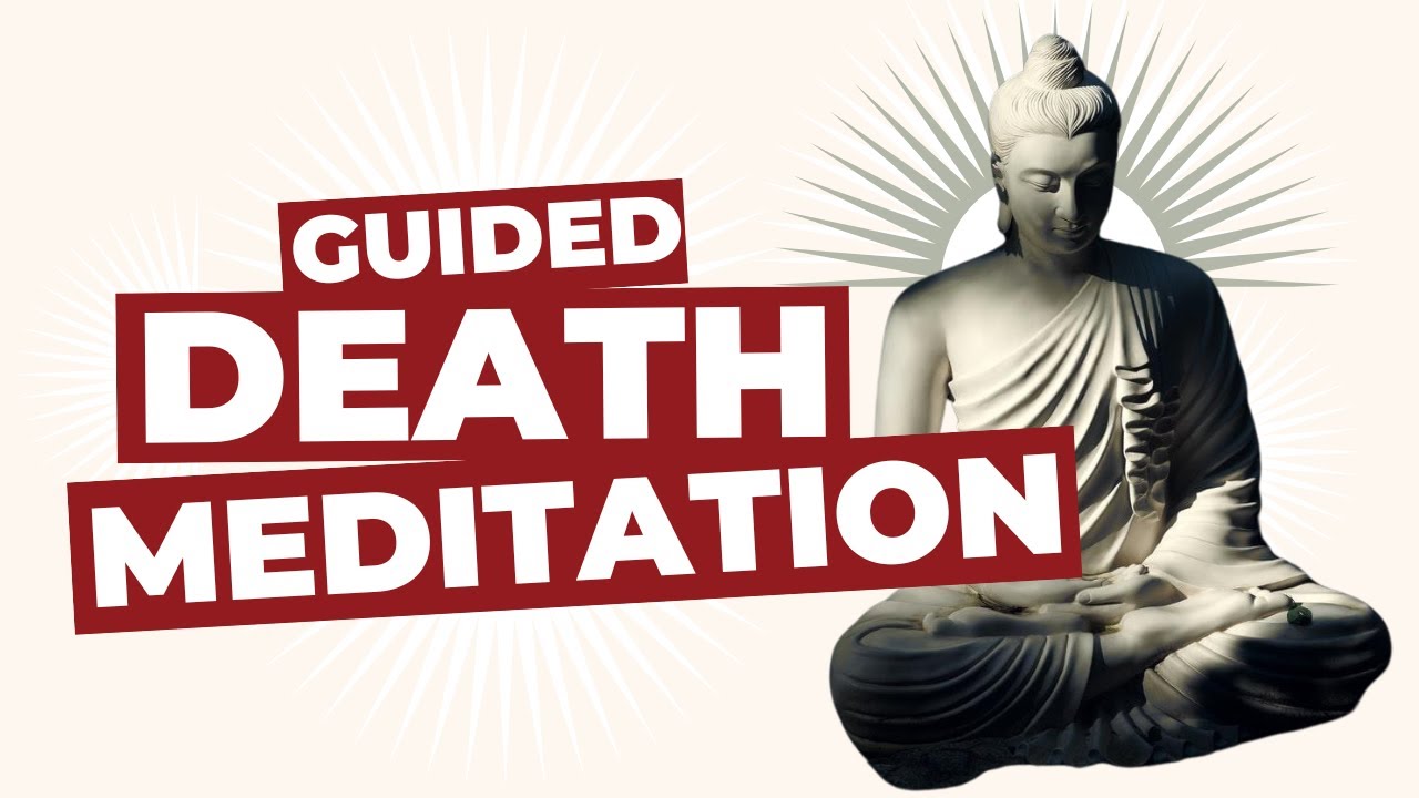 Guided Death Meditation - YouTube