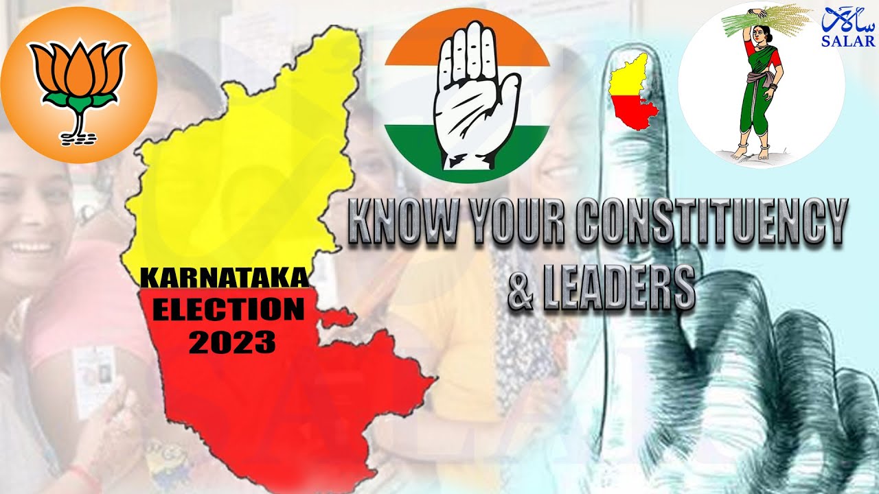 Karnataka Assembly Election 2023 | Know Your Constituency & Leaders # ...