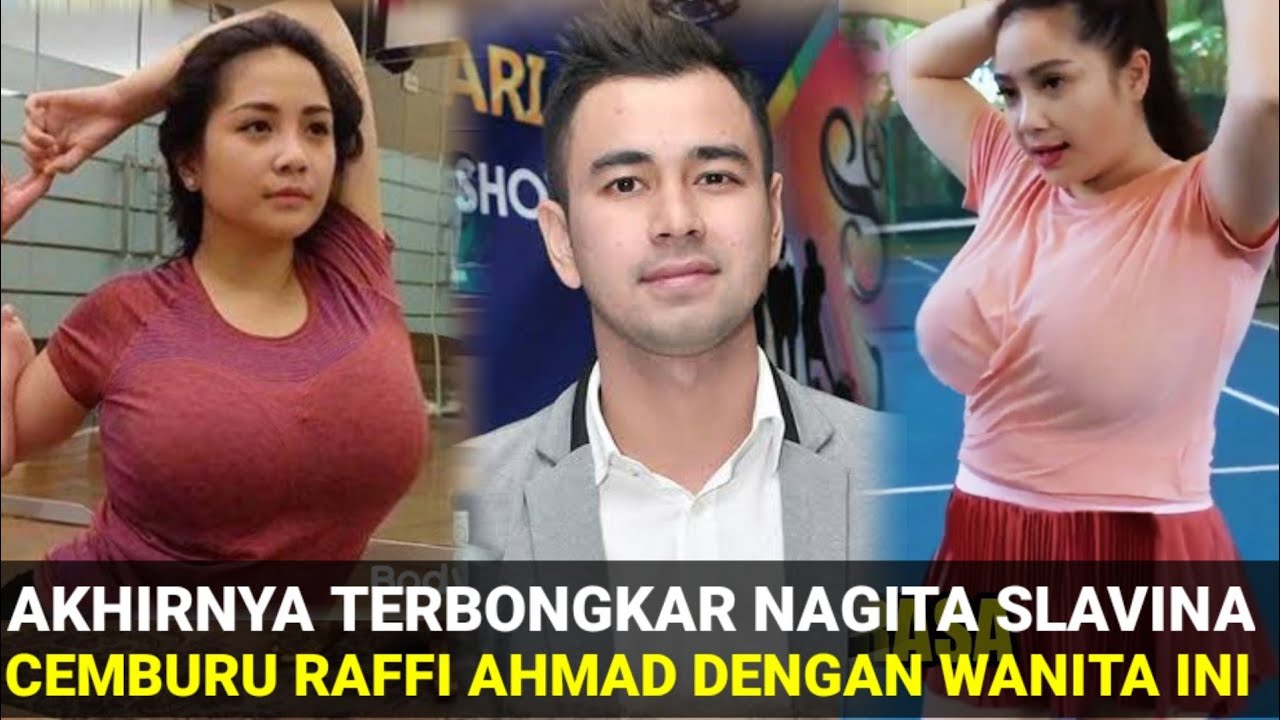 MENGEJUTKAN NAGITA SLAVINA PERNAH CEMBURU PADA RAFFI AHMAD USAI DEKAT WANITA CANTIK INI? 😭 - YouTube