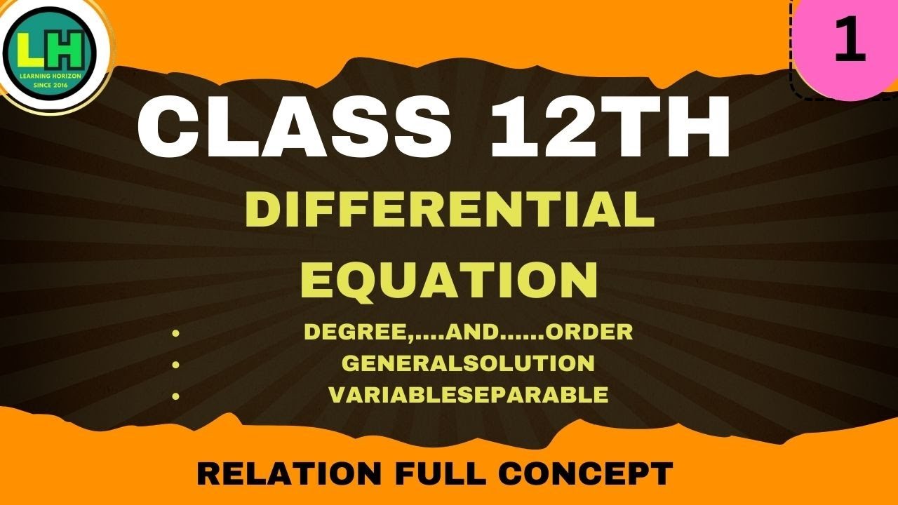 differential equation class 12 revision part 1@learninghorizon953 - YouTube