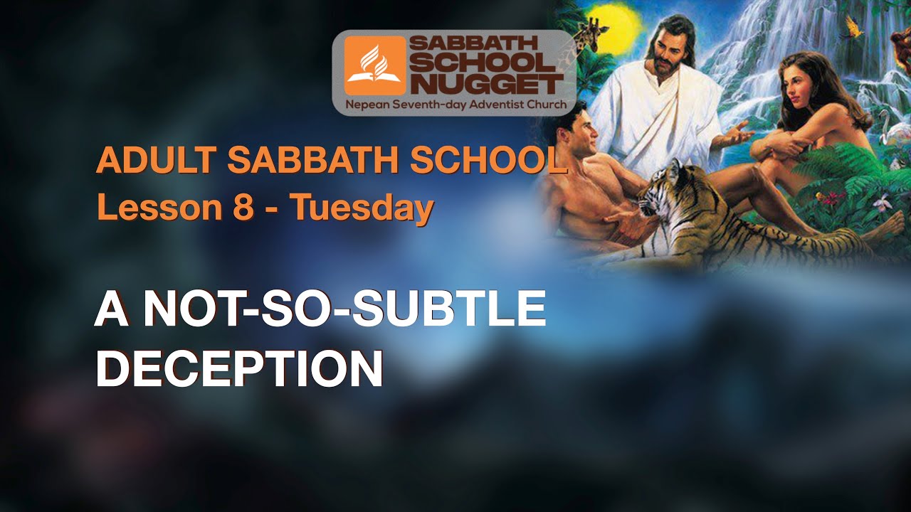 Lesson 8 - Tuesday - A Not-so-Subtle Deception - YouTube