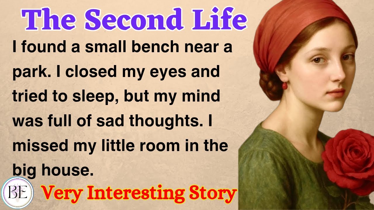 The Second Life | Learn English Through Stories | Level 3 - Graded ...