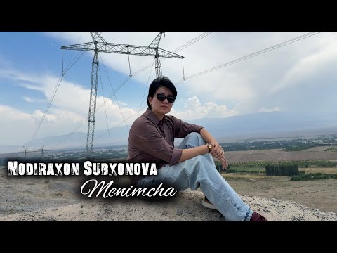 Nodiraxon Subhonova- Menimcha (2026-yil Yangi Xit) Admin:+998 95 438-65-69