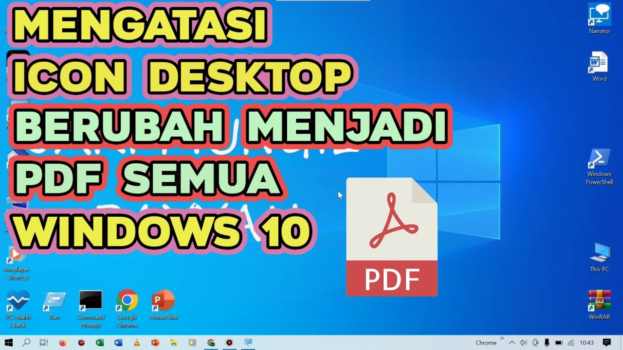 Mengatasi Semua Icon Aplikasi di Desktop Berubah Menjadi PDF - Windows ...