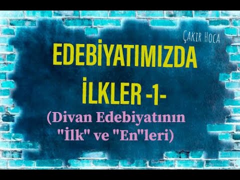 Türk Edebiyatının İlkleri