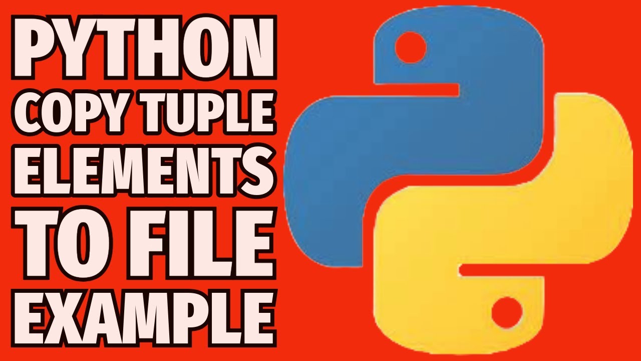 Python Program: Copy Tuple Data To Text File 2024 - YouTube