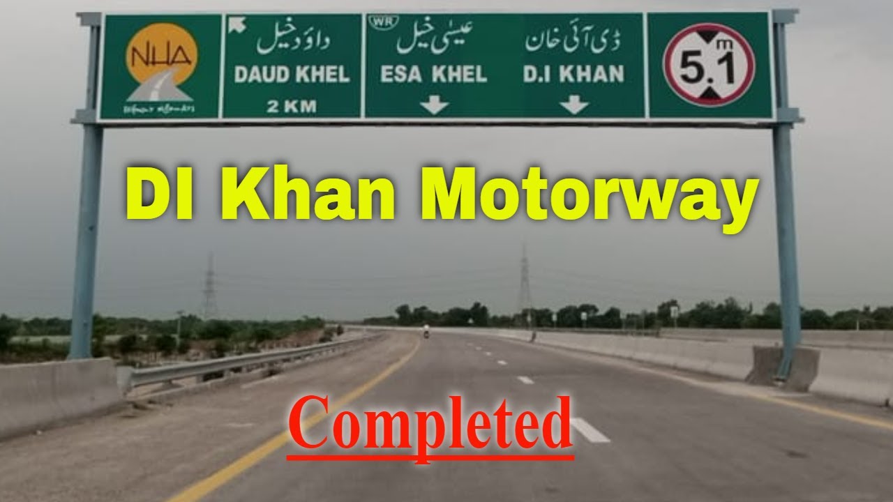 Dera Ismail Khan Motorway Complete | Hakla Islamabad To Mianwali DI ...