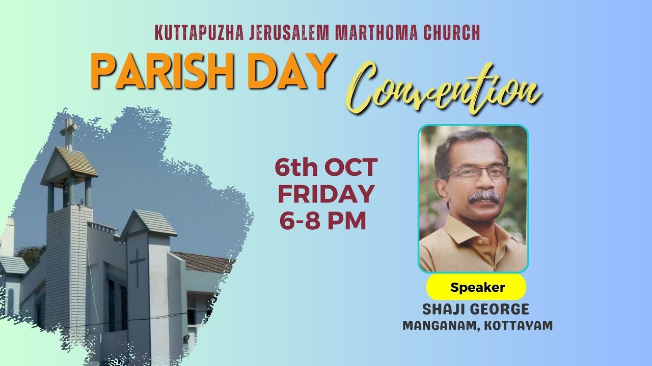 | PARISH DAY CONVENTION MESSAGE BY SHAJI GEORGE | 06|10|2023 | KJMTC ...